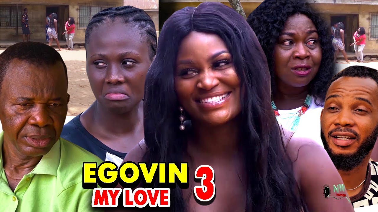 EGOVIN MY LOVE SEASON 3 - (New Movie) 2020 Latest Nigerian Nollywood ...
