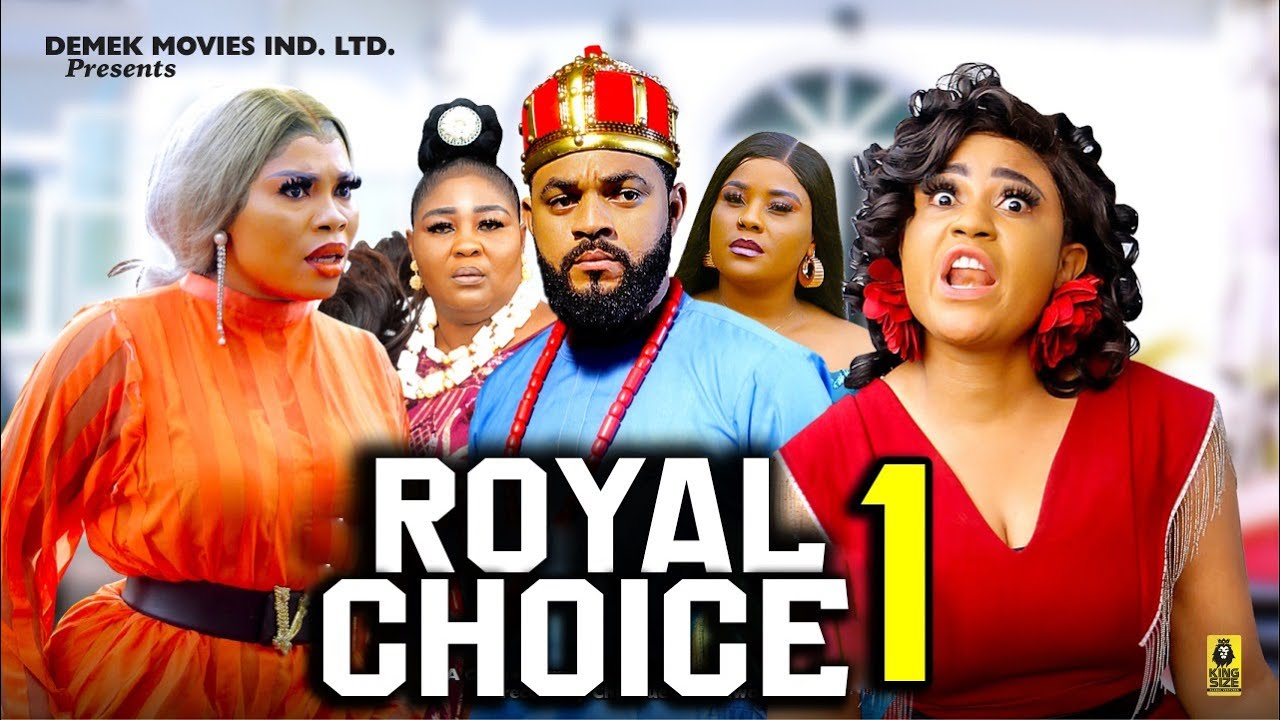 ROYAL CHOICE SEASON 1 (New Movie)Stephen Odimgbe,Gina King& Rosabelle ...