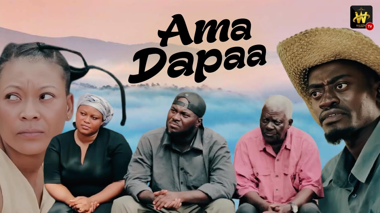 AMA DAPAA EPISODE 16 (KWADWO NKANSAH - LIL WIN) - Download Ghana Movies