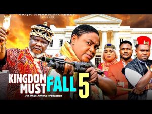 KINGDOM MUST FALL PT 5 - (New Movie) Lizzy Gold - 2025 Latest Nigerian ...